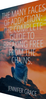 The Many Faces of Addiction: The Complete Guide To Breaking Free from ...